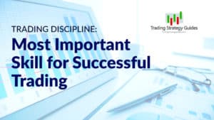 Trading Discipline: 4 Step Plan To Master It