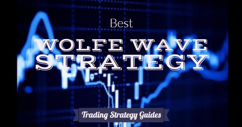 Best Wolfe Wave Strategy
