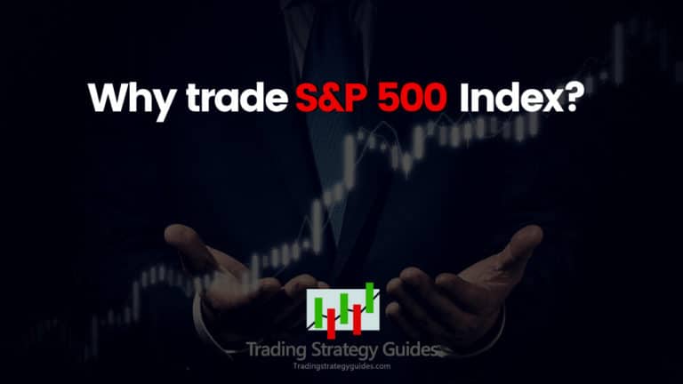 S&P 500 Trading Strategy Demystified: Your Path To Profits